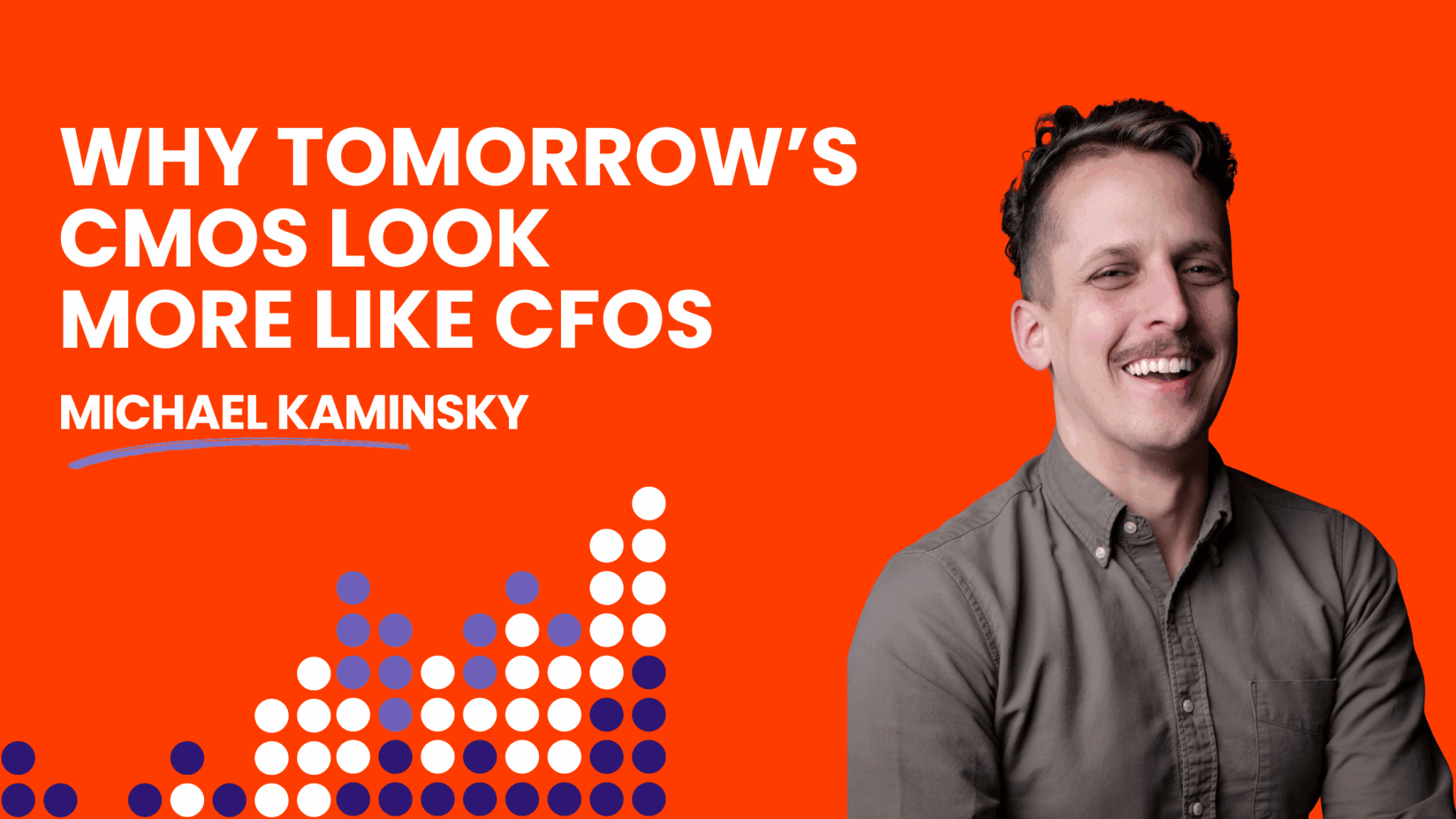 Why Tomorrow's CMO Looks More Like a CFO | Talentfoot