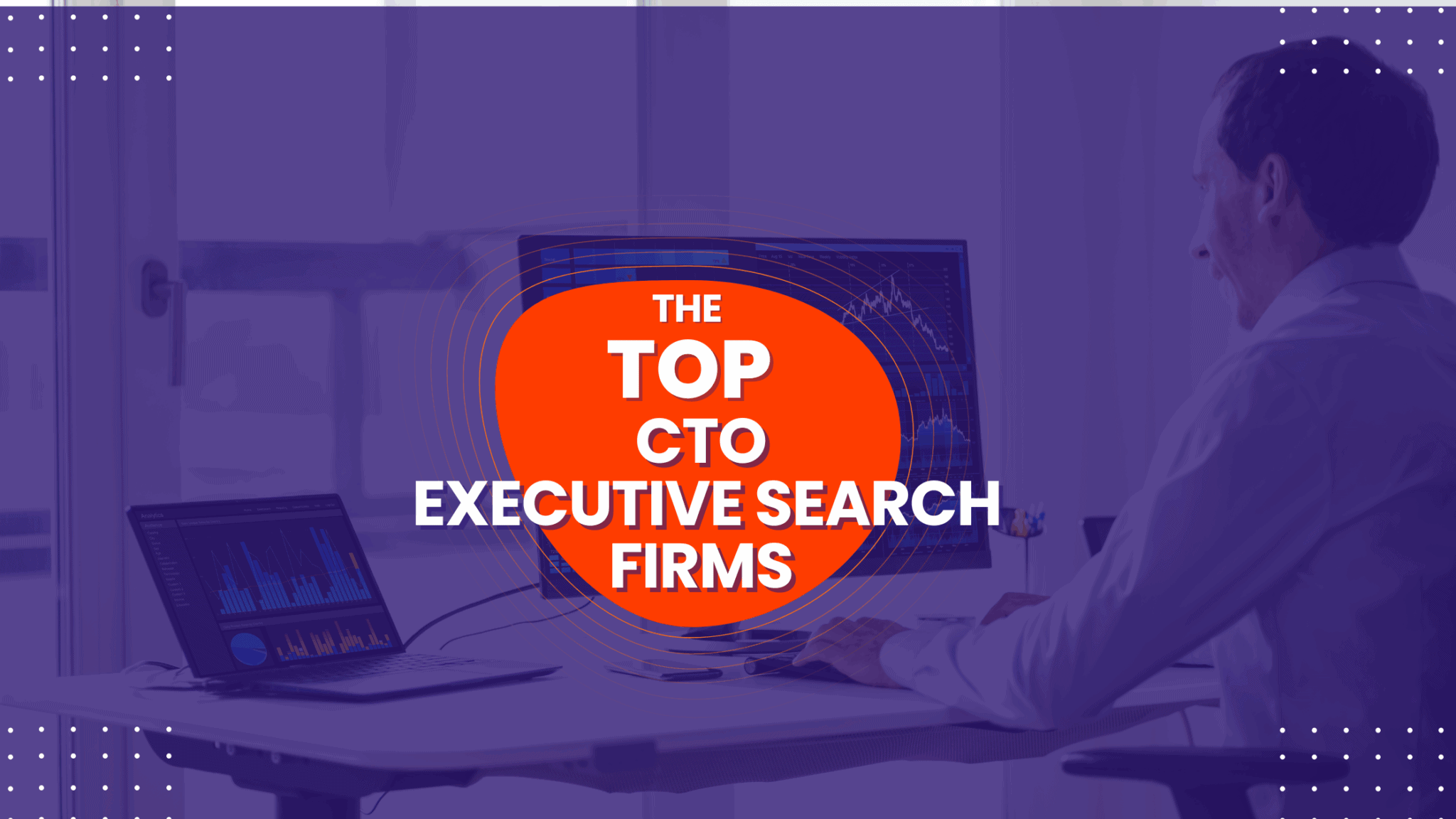 The Top CTO Executive Search Firms - 2026 Rankings