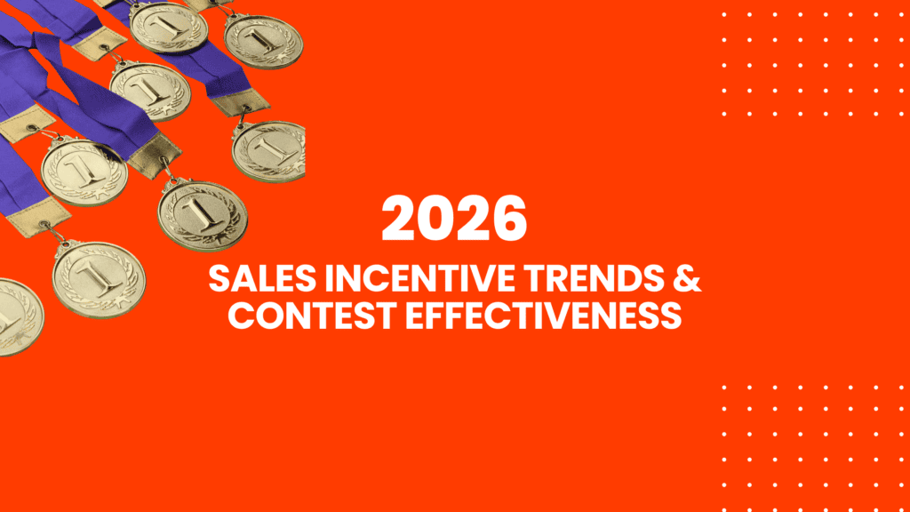 Sales Incentive Trends & Contest Effectiveness: 2026 Data and Insights